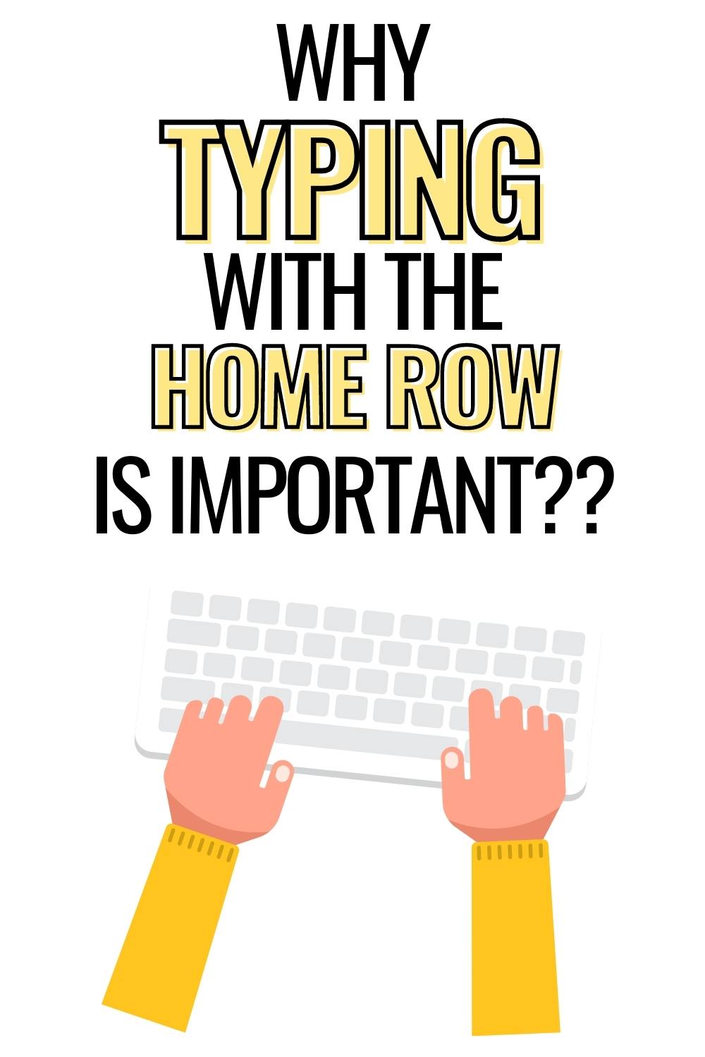Why Typing With The Home Row Is Important Hess Un Academy
