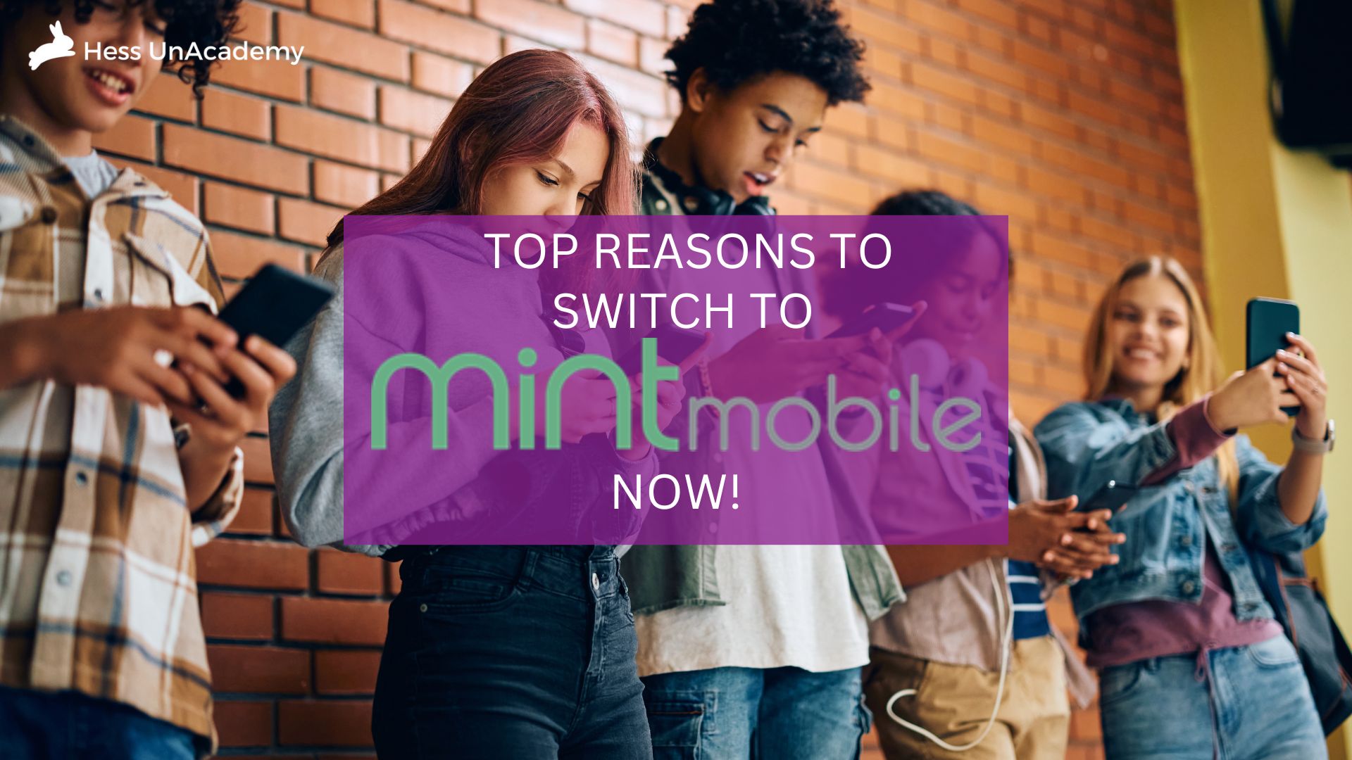 Top Reasons to Switch to Mint Mobile Now