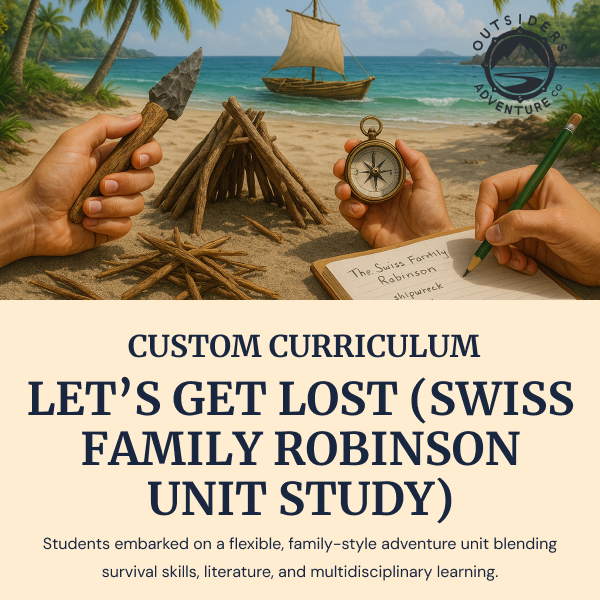 Custom Curriculum in Let's Get Lost (Swiss Family Robinson Unit Study ...